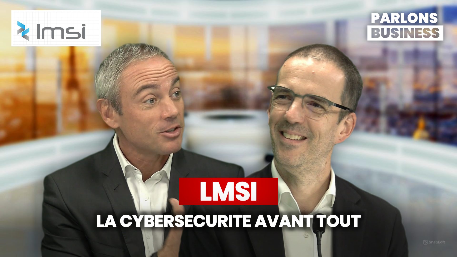 LMSI : LA CYBERSECURITE AVANT TOUT - Parlons Business
